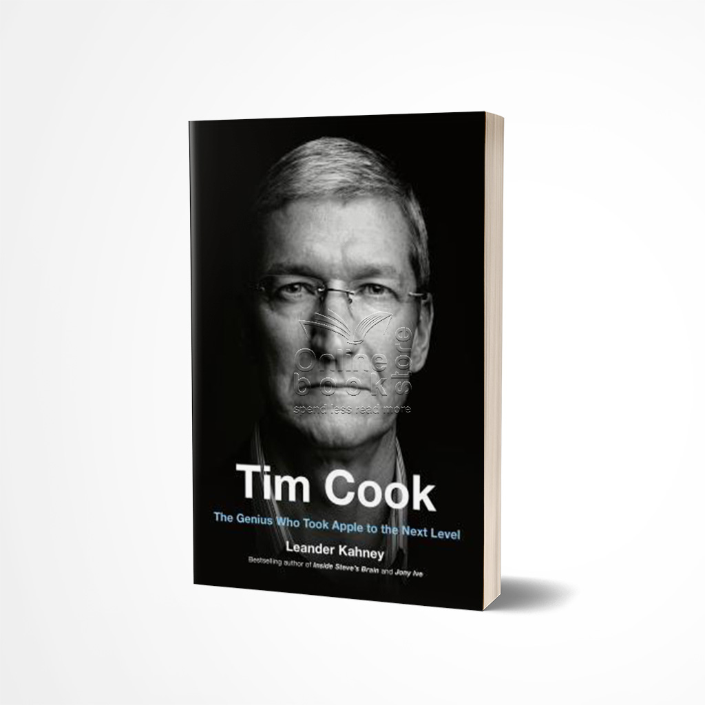 Tim Cook by Leander Kahney – Online Book Store Pakistan