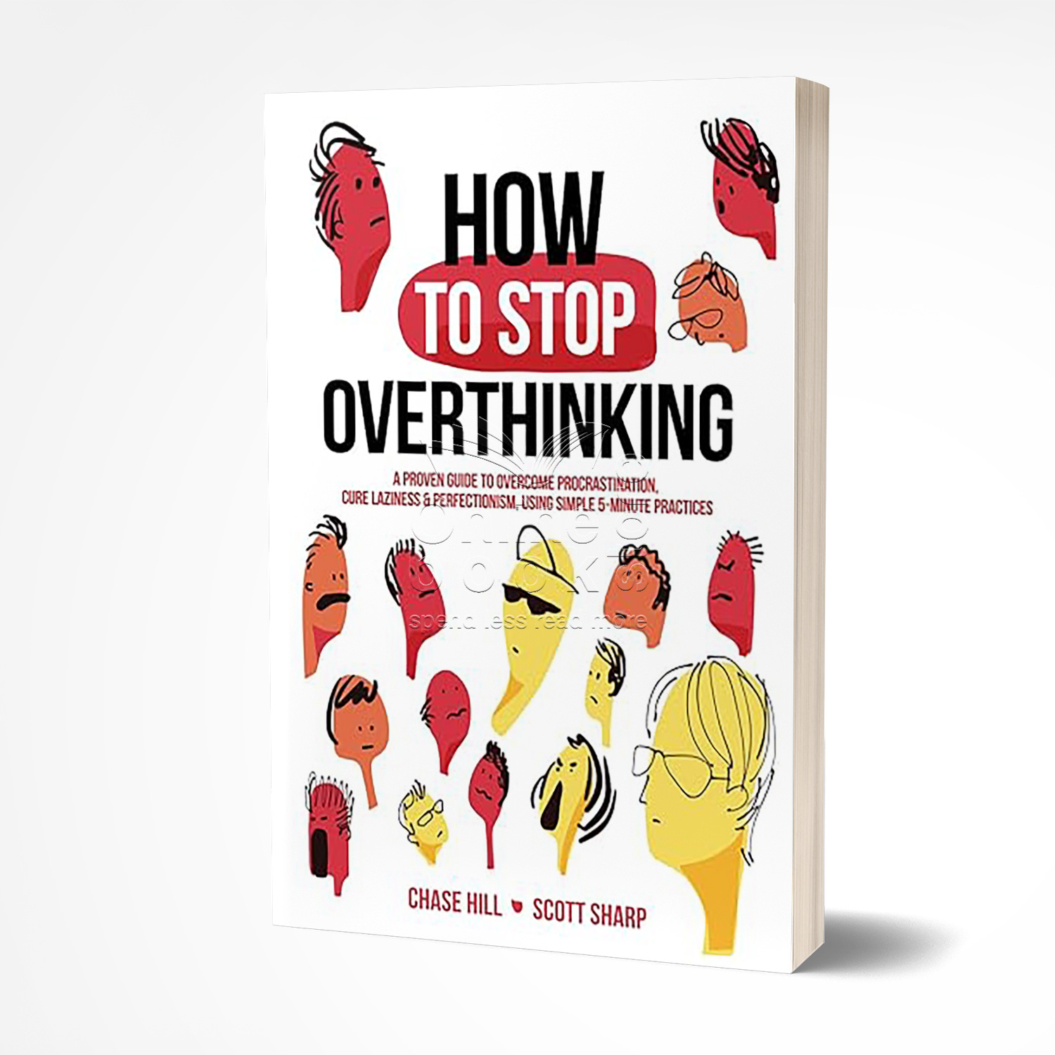 How to Stop Overthinking by Chase Hill – Online Book Store Pakistan