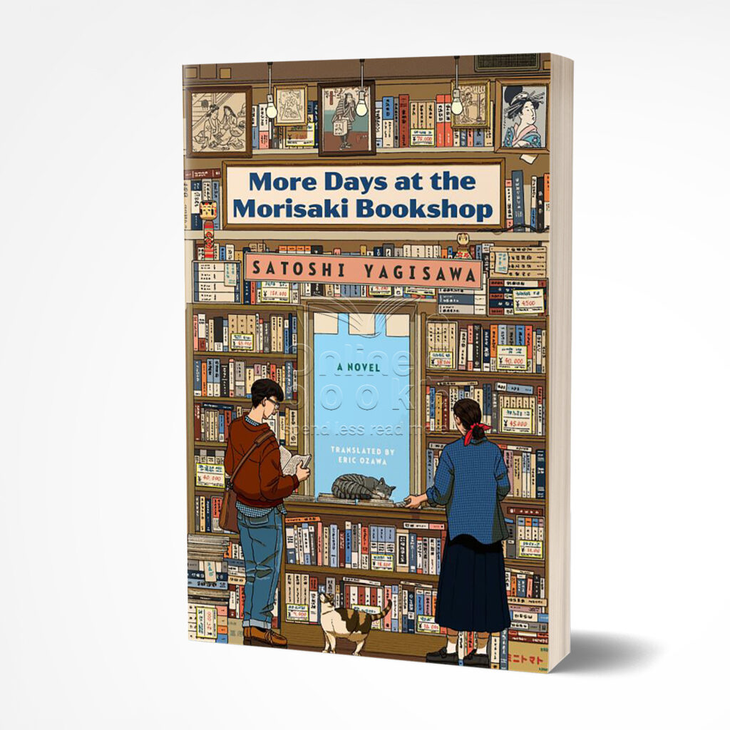 More Days at the Morisaki Bookshop by Satoshi Yagisawa – Online Book ...